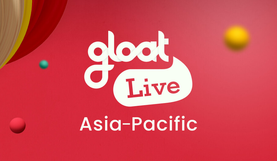 Gloat Live Asia Pacific Highlights | Gloat
