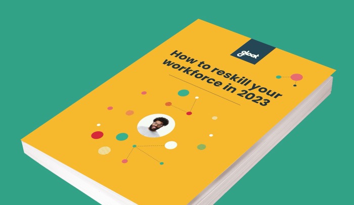 How to reskill your workforce in 2022 | Gloat How to reskill your workforce in 2022 | Gloat