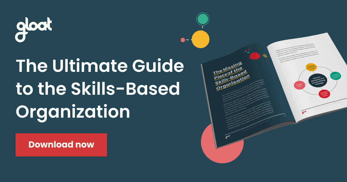 The ultimate guide to the skills-based organization | Gloat