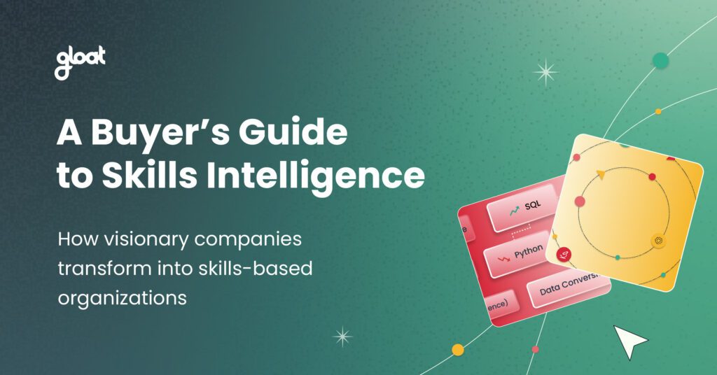 Skills intelligence buyer's guide | Gloat